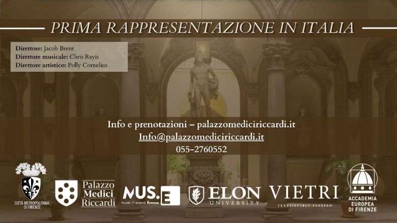Firenze, The Light in the Piazza: a Palazzo Medici Riccardi in scena un ...